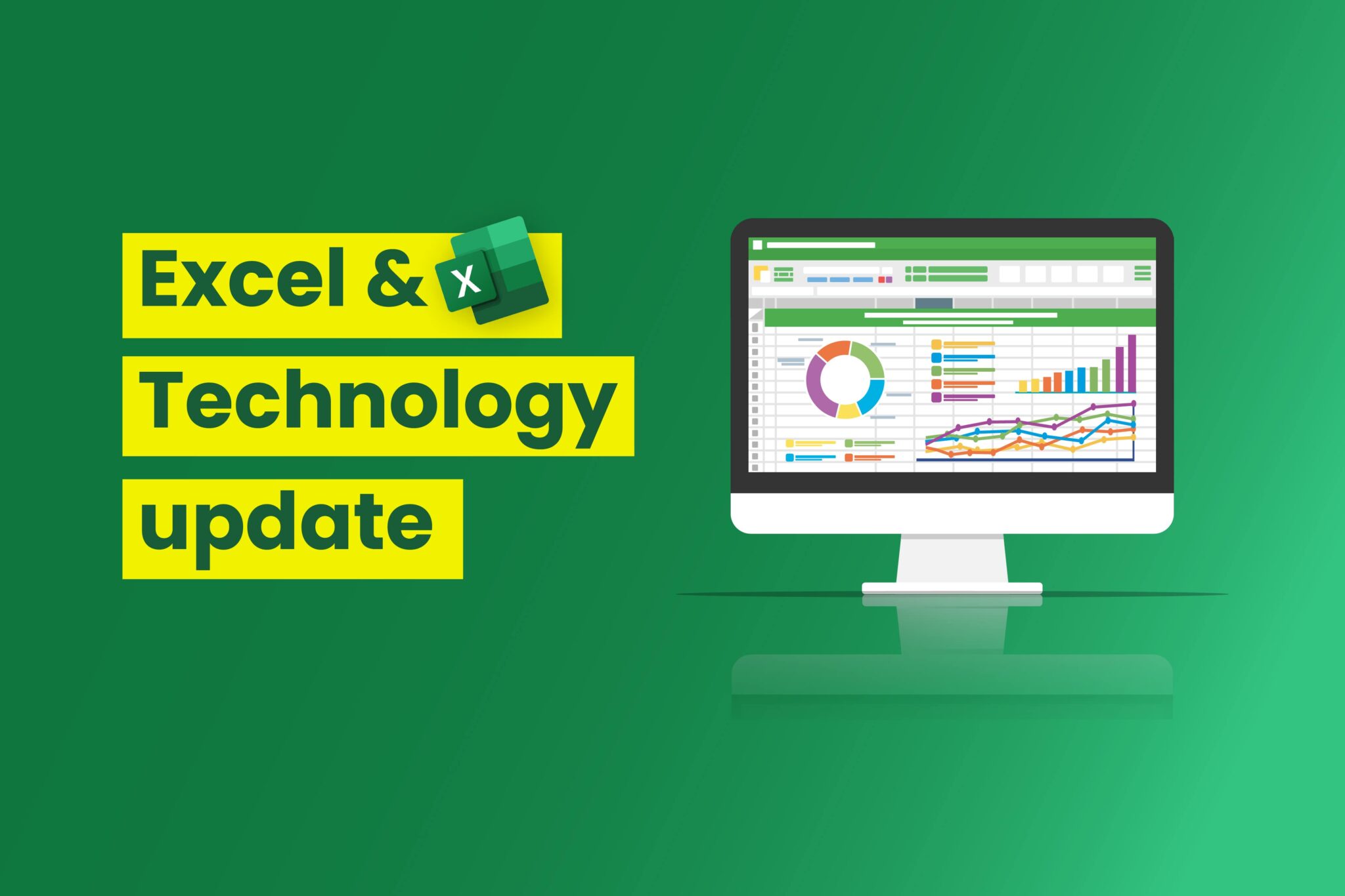 Excel & Technology Update - Awesome Excel